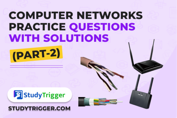 Computer Networks and Internet - Study Trigger