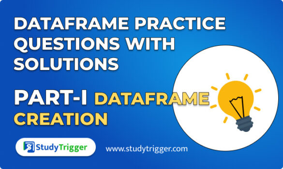 DataFrame Practice Questions with Solutions (Part-I DataFrame Creation ...