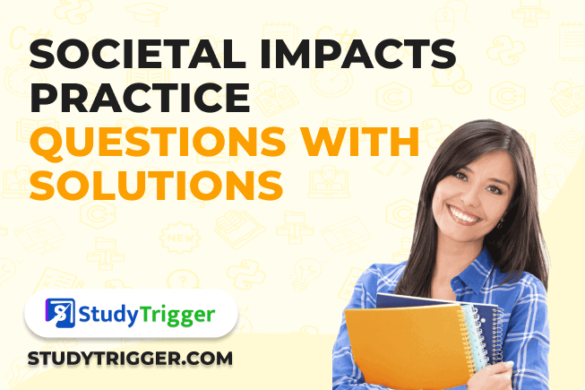 Societal Impacts Practice Questions with Solutions - Study Trigger