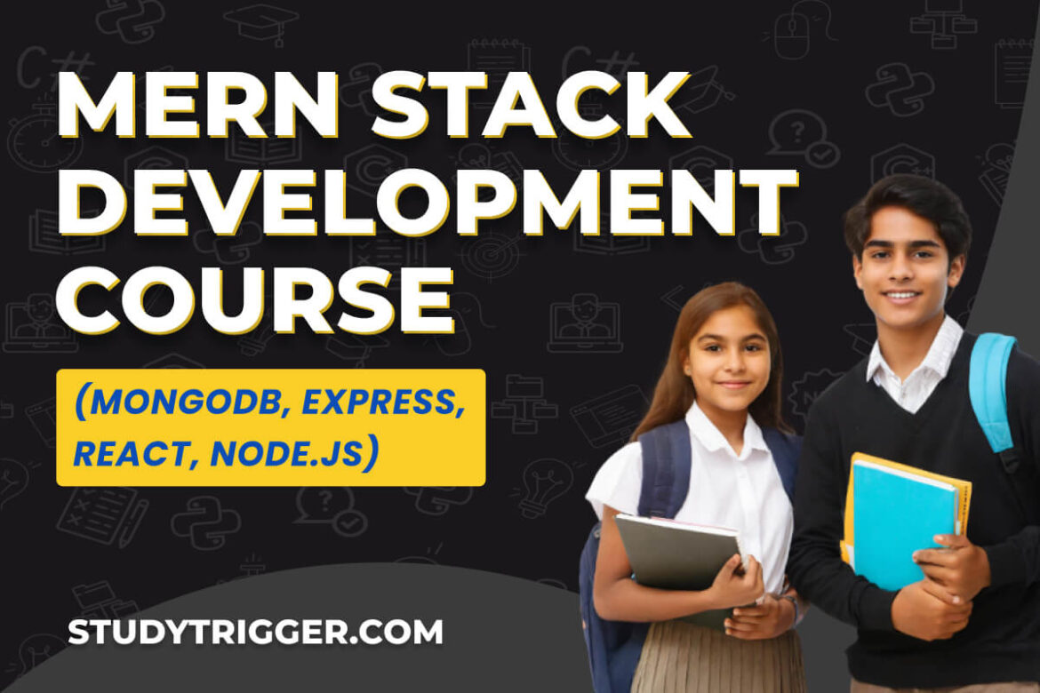 Mern stack course - Study Trigger